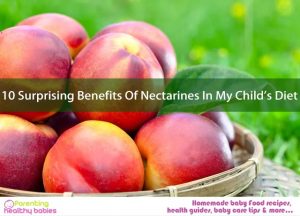 10 Surprising Benefits of Nectarines in My Child's Diet