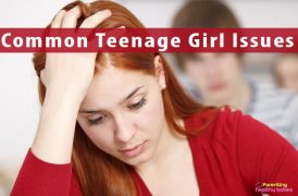 11 Common Teenage Girl Issues Every Parent Should Know