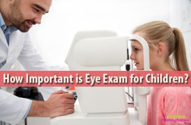 Eye Exam for Kids: How Soon Should I See A Pediatric Eye Doctor?